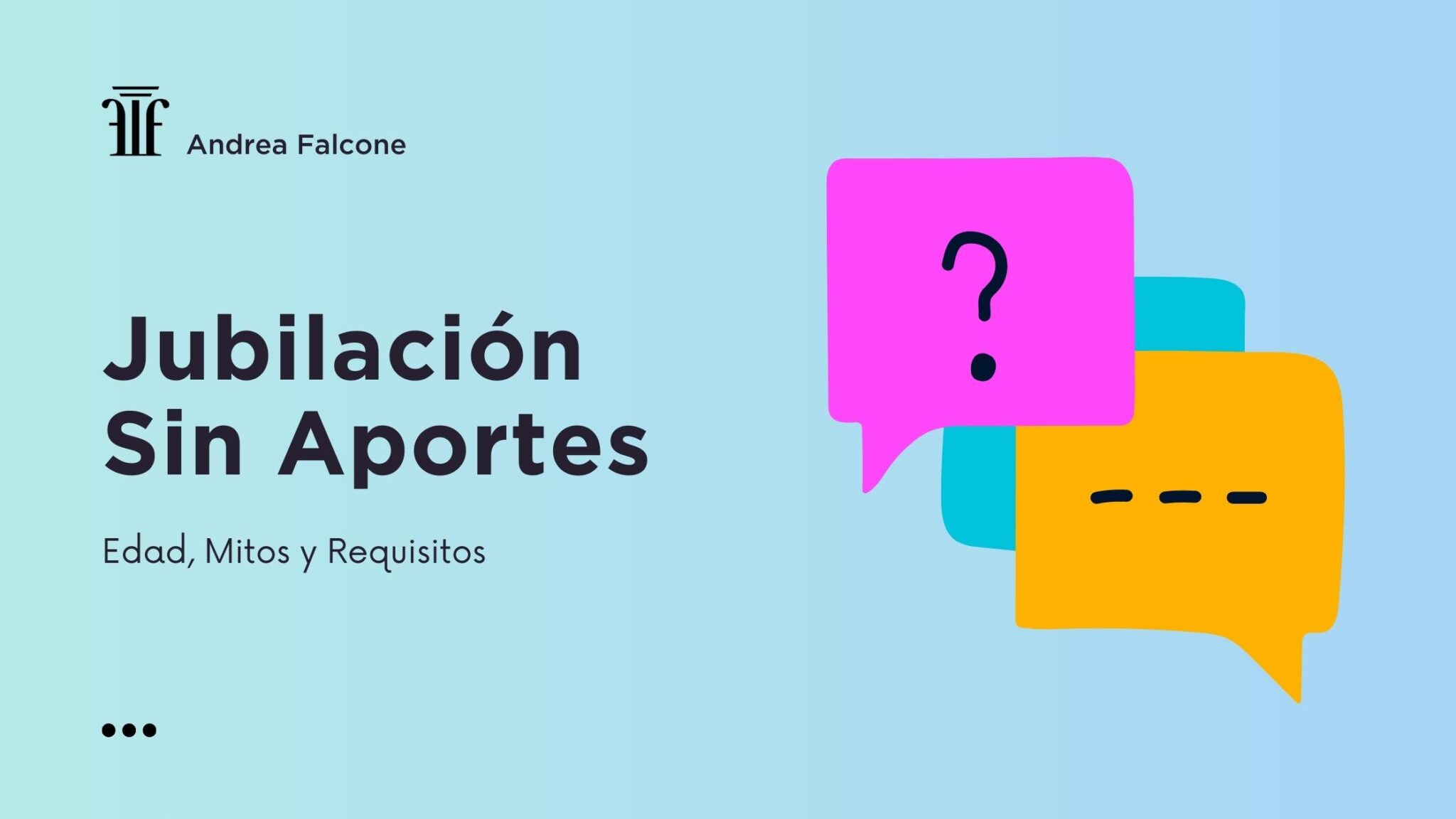 Jubilación Sin aportes - Edad, mitos y requisitos. - Estudio Andrea Falcone